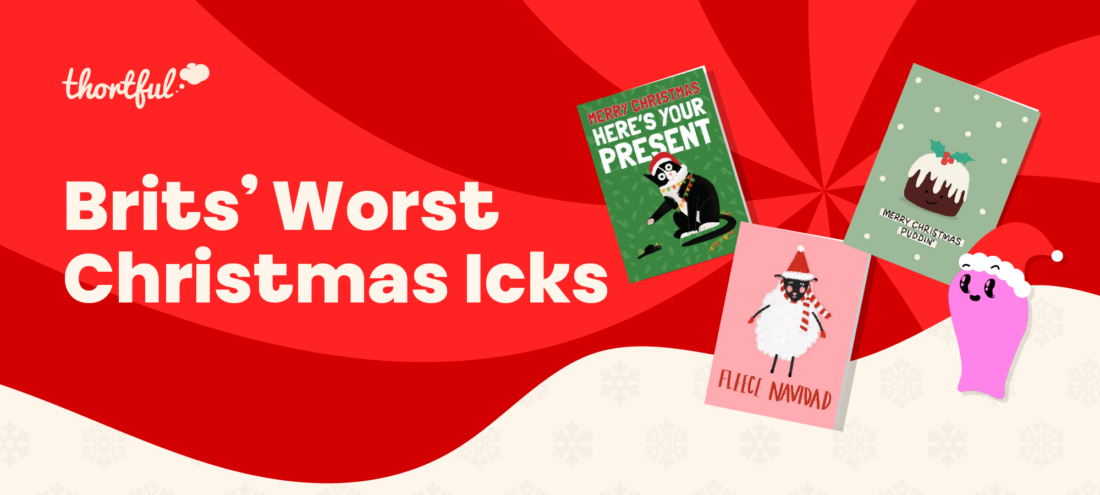 The UK’s Biggest Christmas Icks Revealed | thortful