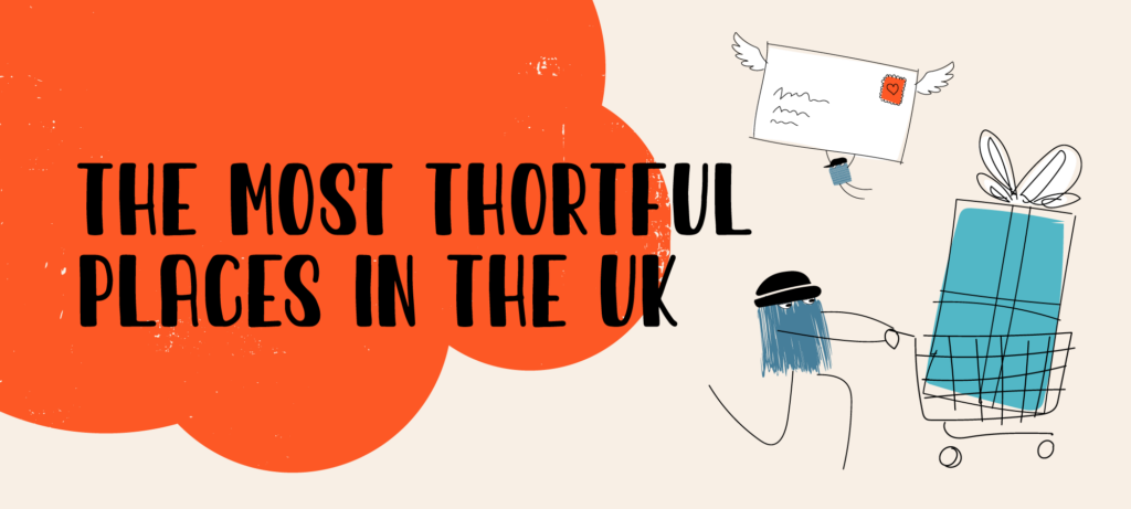 The Most thortful Places in the UK | thortful